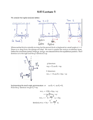 Coupled Oscillators, Normal Modes - 8 Lecture 4 Coupled oscillators In general, the motion of ...