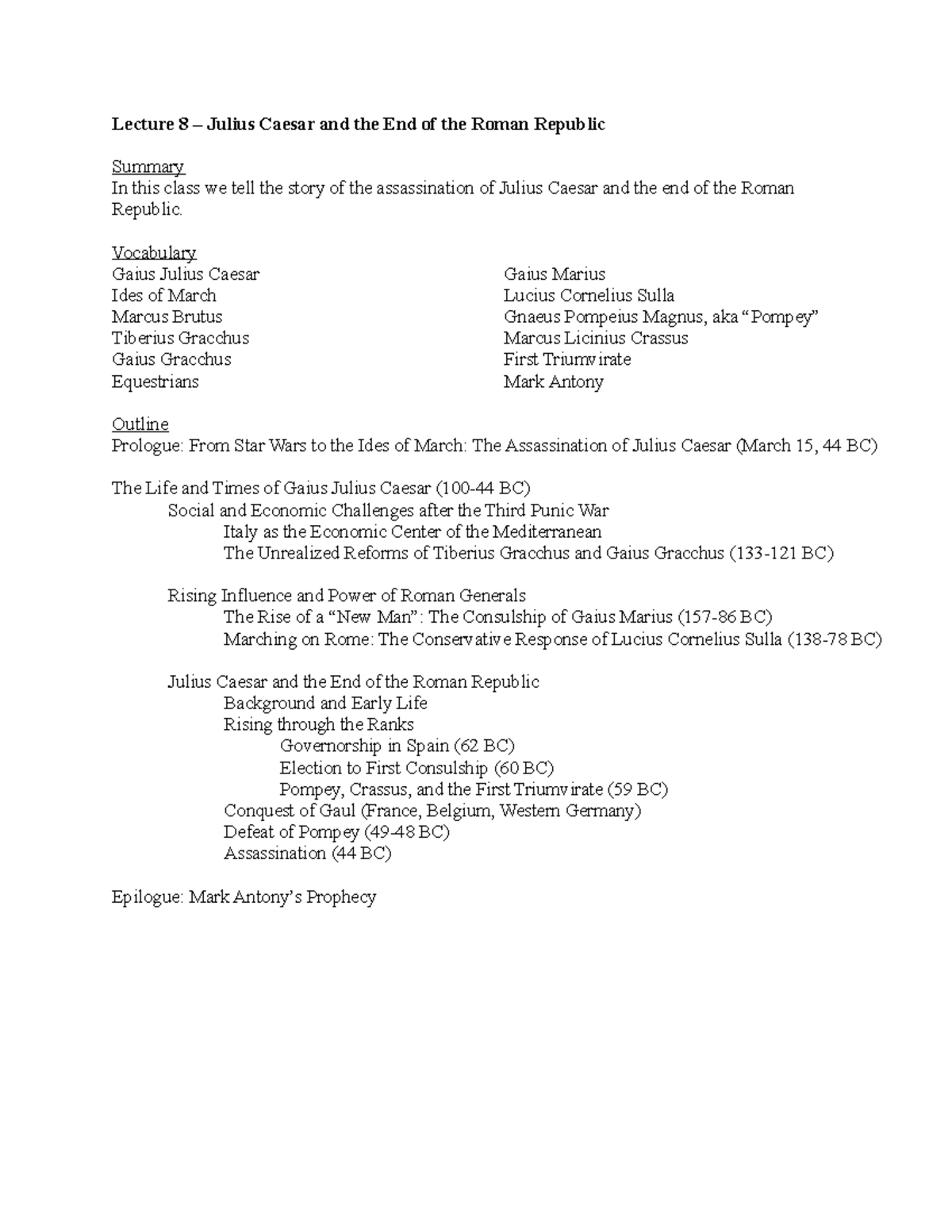 Lecture 08 - Julius Ceasar and the End of the Roman Republic - Lecture ...