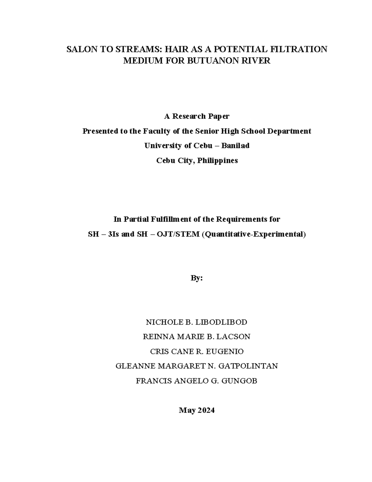 research project - SALON TO STREAMS: HAIR AS A POTENTIAL FILTRATION ...