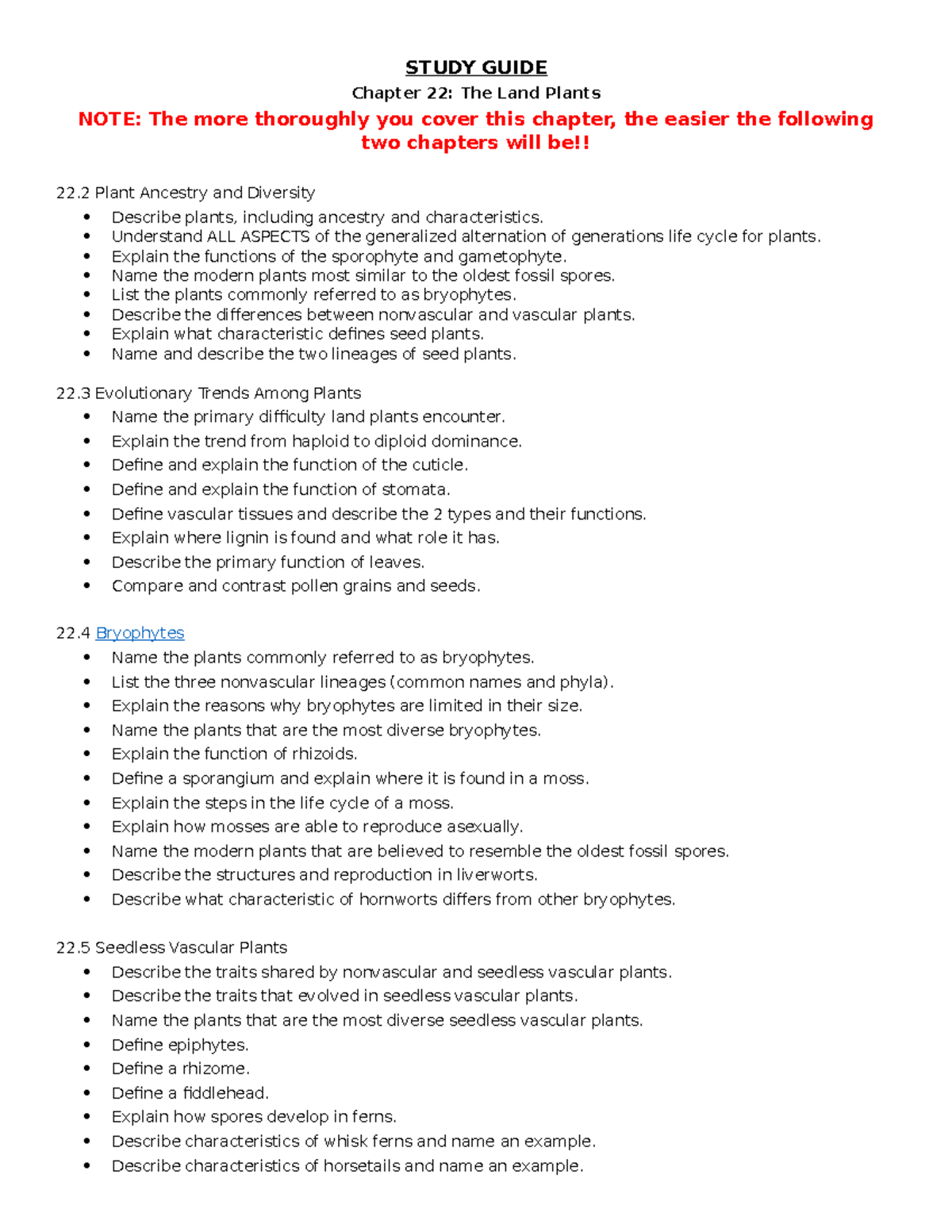 Ch22 Study Guide - STUDY GUIDE Chapter 22: The Land Plants NOTE: The more thoroughly you cover ...
