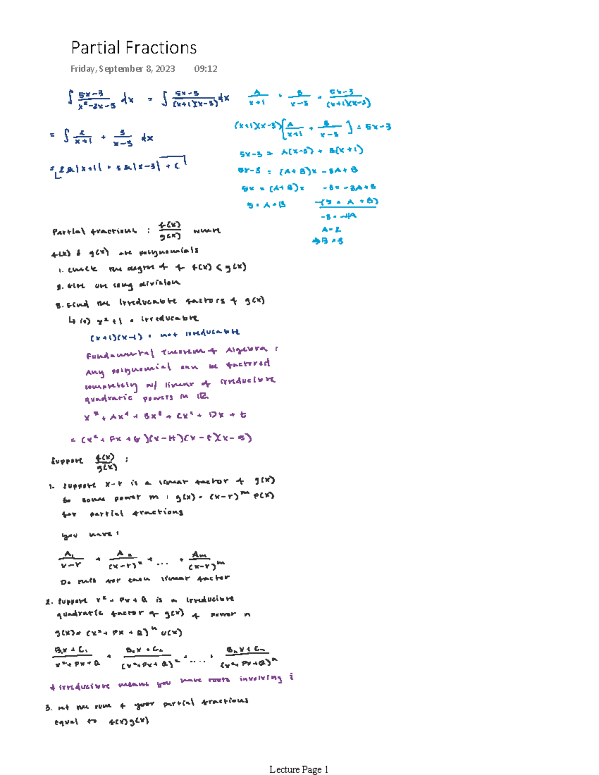 Partial Fractions - MATH 1B - Partial Fractions Friday, September 8, 2023 09: Lecture Page 1 ...