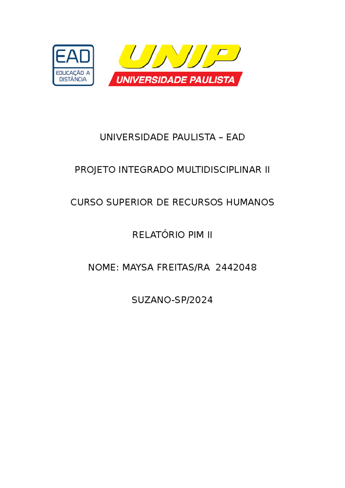 PIM II UNIP - provas - UNIVERSIDADE PAULISTA – EAD PROJETO INTEGRADO ...