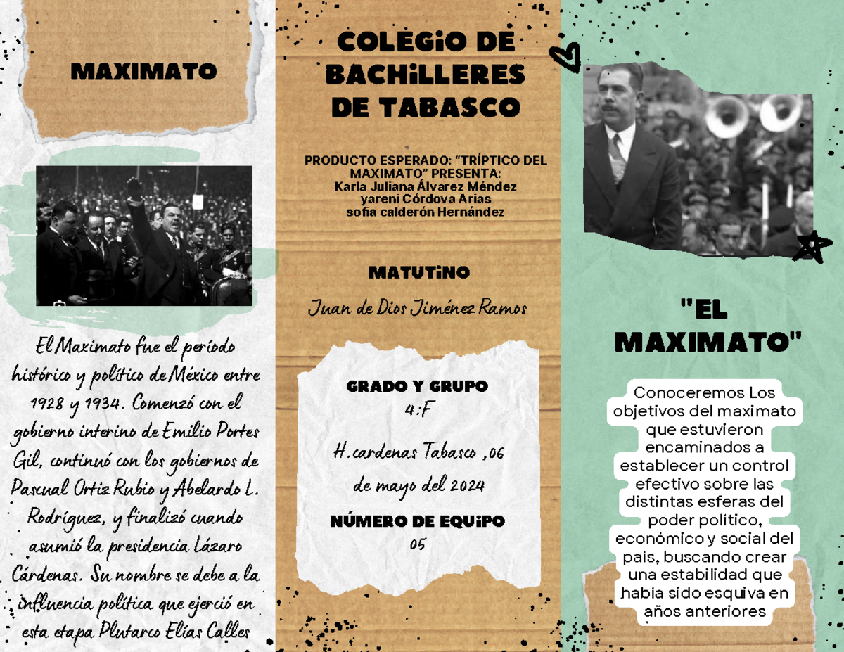 Tríptico 4FT4-2P 20240517 062012 0000 - @unsitiogenial Conoceremos Los objetivos del maximato ...