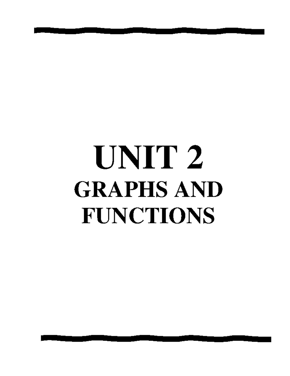 03-Unit2 - 03-Unit2 - UNIT 2 GRAPHS AND FUNCTIONS UNIT 2 GRAPHS AND ...