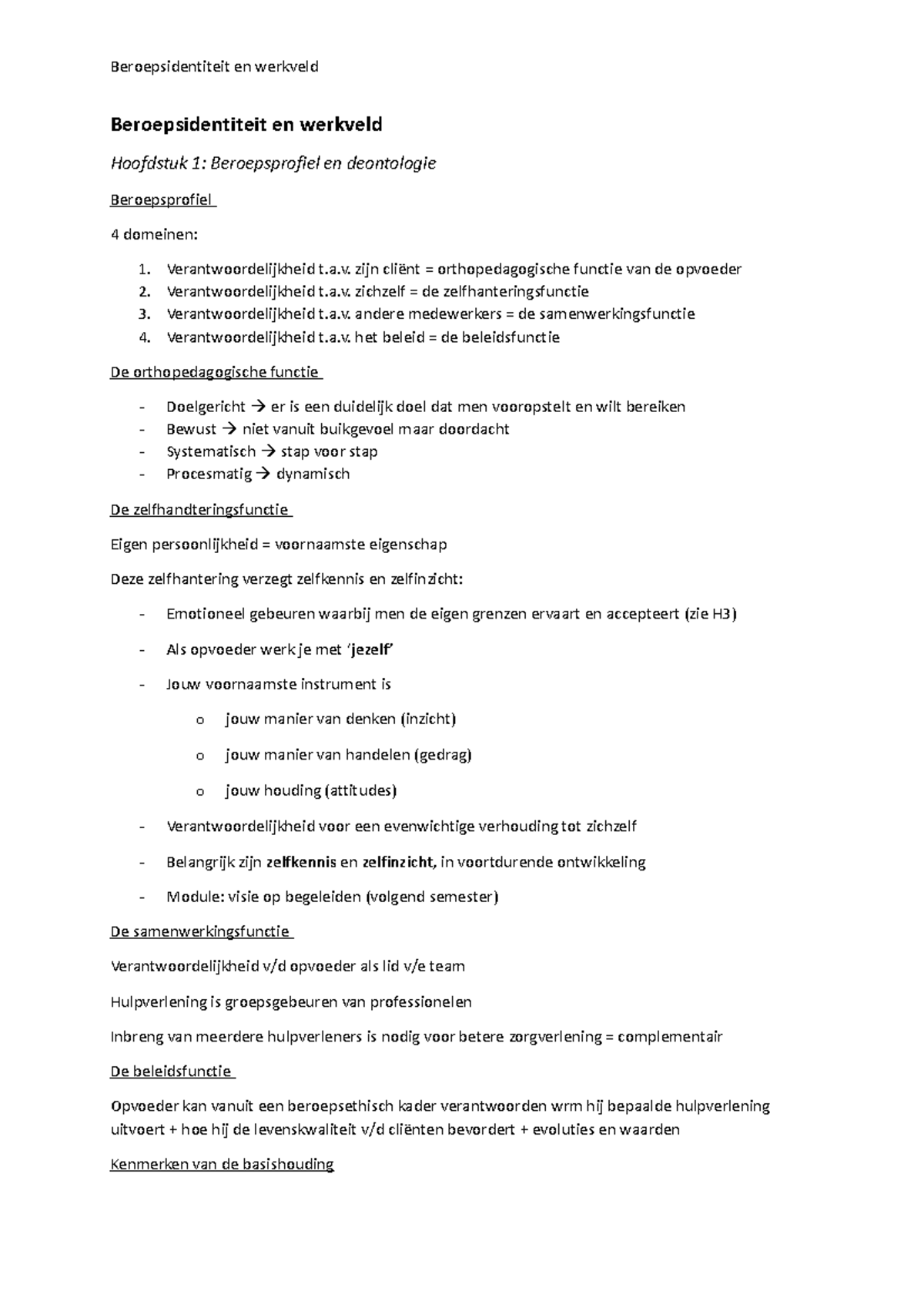 Beroepsidentiteit en werkveld notities - Beroepsidentiteit en werkveld Hoofdstuk 1 ...