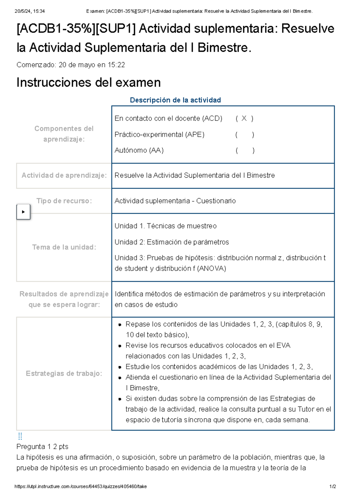 Examen [ACDB 1-35%][SUP 1] Actividad suplementaria Resuelve la Actividad Suplementaria del I ...
