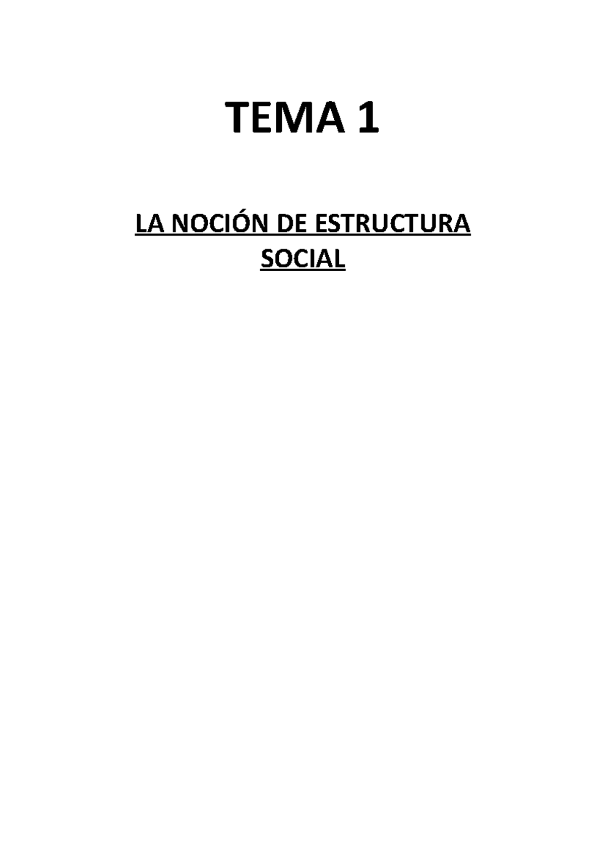 Sociología estructura y cambio social urv - TEMA 1 LA NOCIÓN DE ...