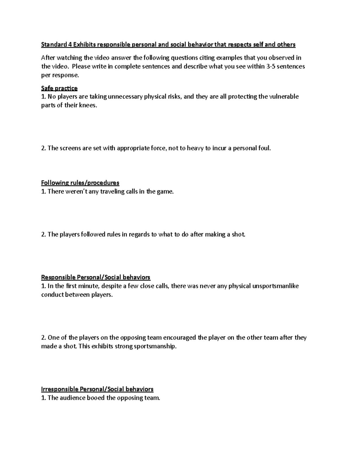 Standard 4 Exhibits responsible personal and social behavior that ...