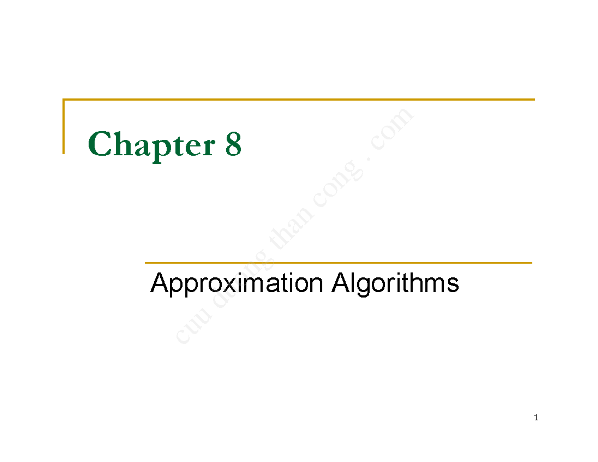 Phan-tich-va-thiet-ke-giai-thuat truong-tuan-anh chap8-approximation-algorithms ...