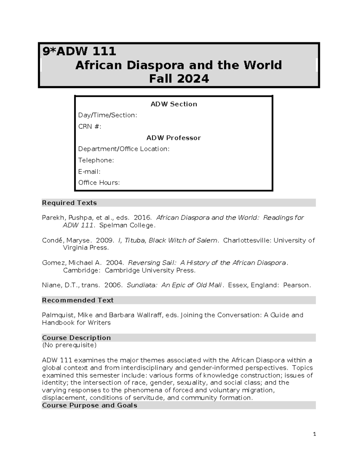 ADW 111 Syllabus Fall 2024 - 9*ADW 111 African Diaspora and the World ...
