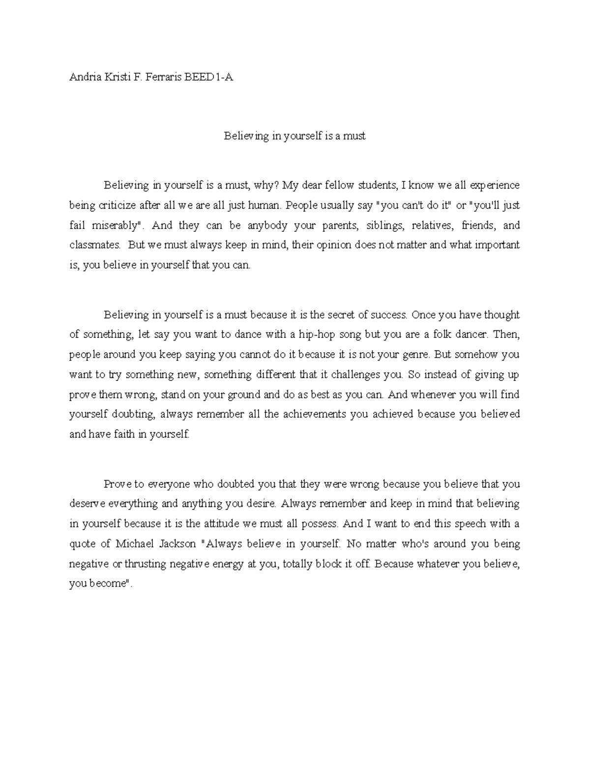 Believing in yourself - N/a - Andria Kristi F. Ferraris BEED1-A ...