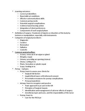 Preop - Pre admission testing and teaching (PAT) o Pre op teaching o ...