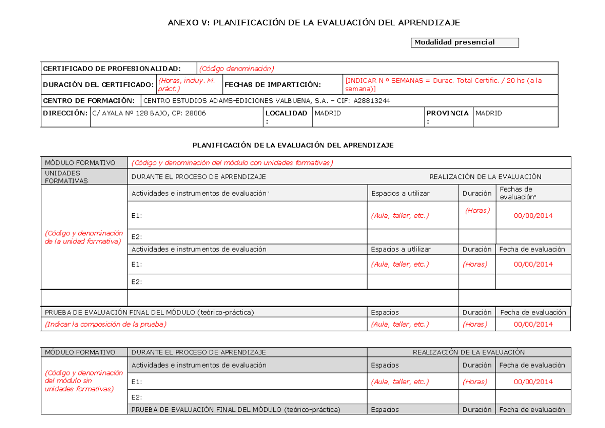 Anexo V Planificac Evaluac Presencial - ANEXO V: PLANIFICACIÓN DE LA EVALUACIÓN DEL APRENDIZAJE ...