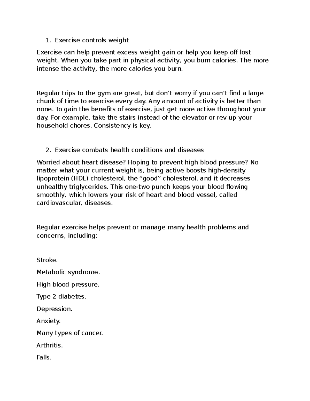 Benefits of exercise - Exercise controls weight Exercise can help ...