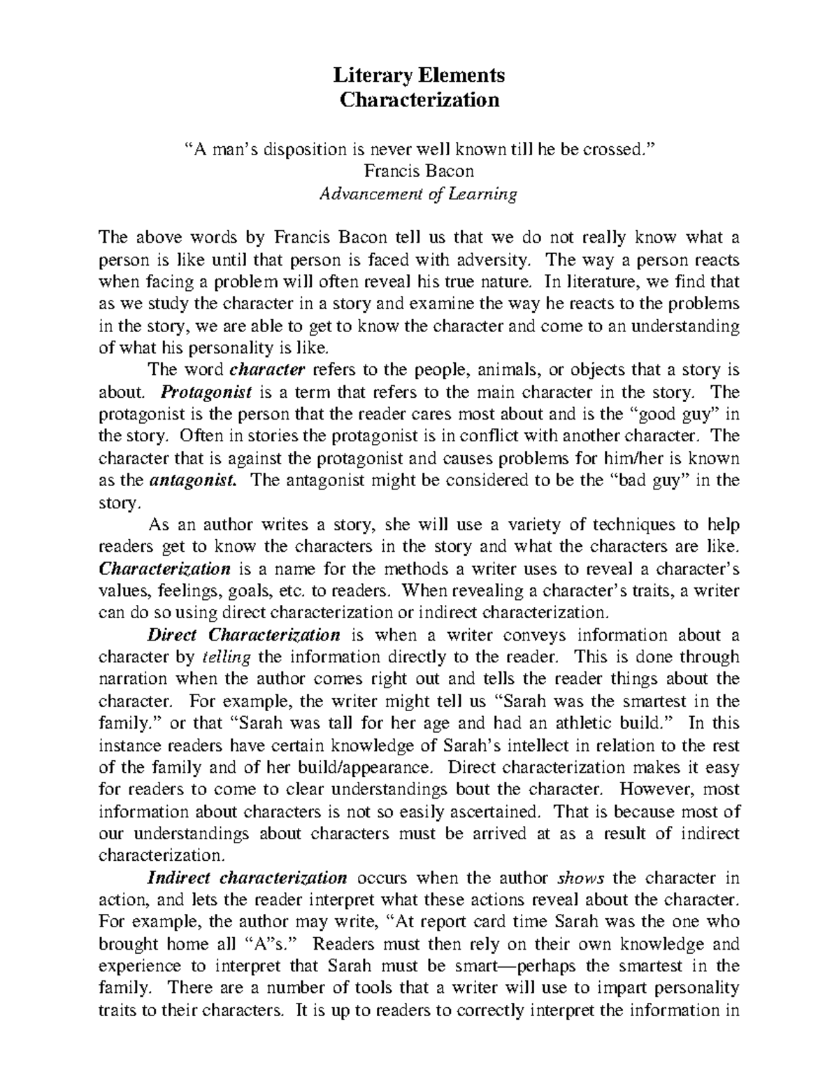 Characterization - Literary Elements Characterization “A man’s ...