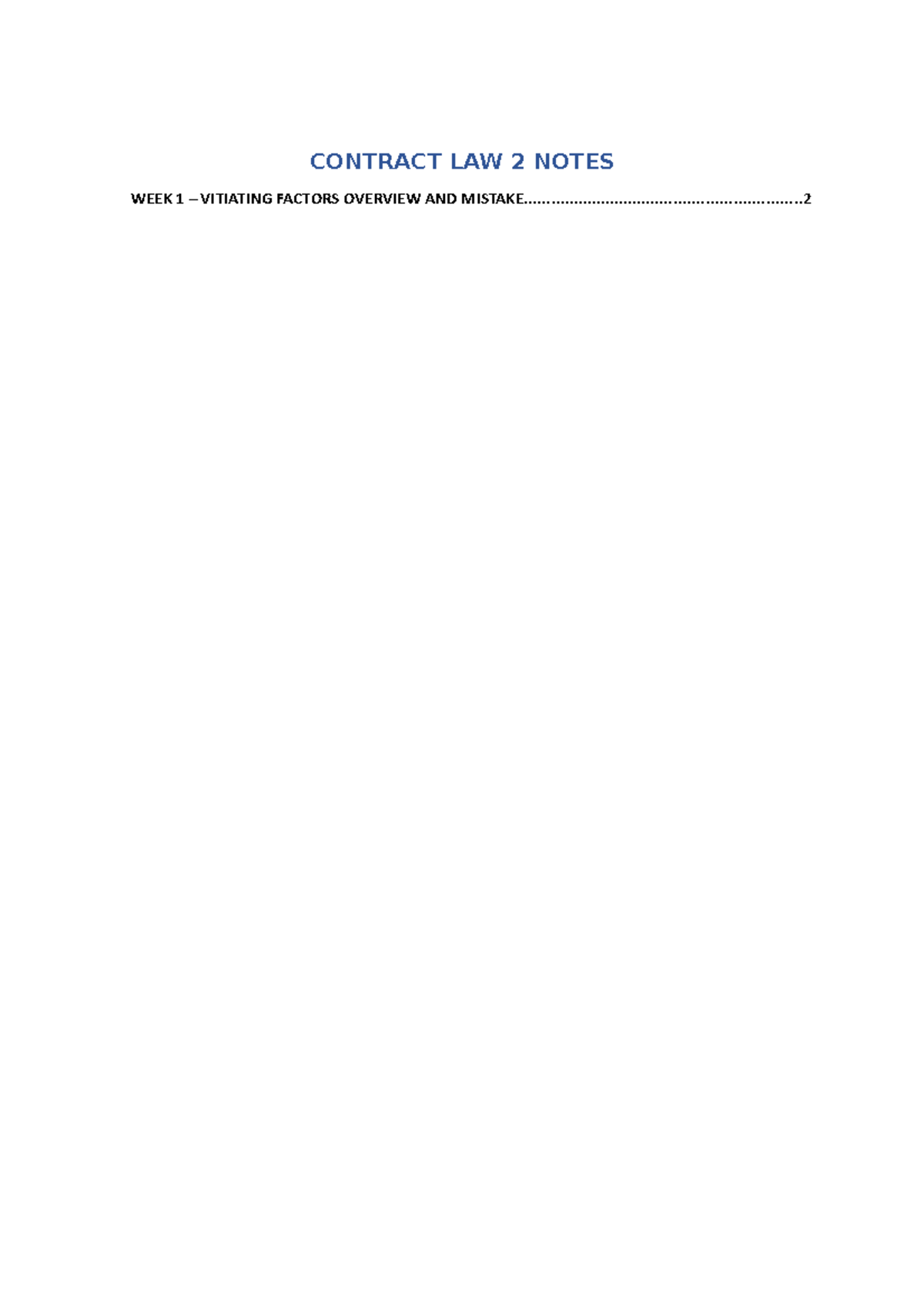 Contract 2 Notes - CONTRACT LAW 2 NOTES WEEK 1 – VITIATING FACTORS ...