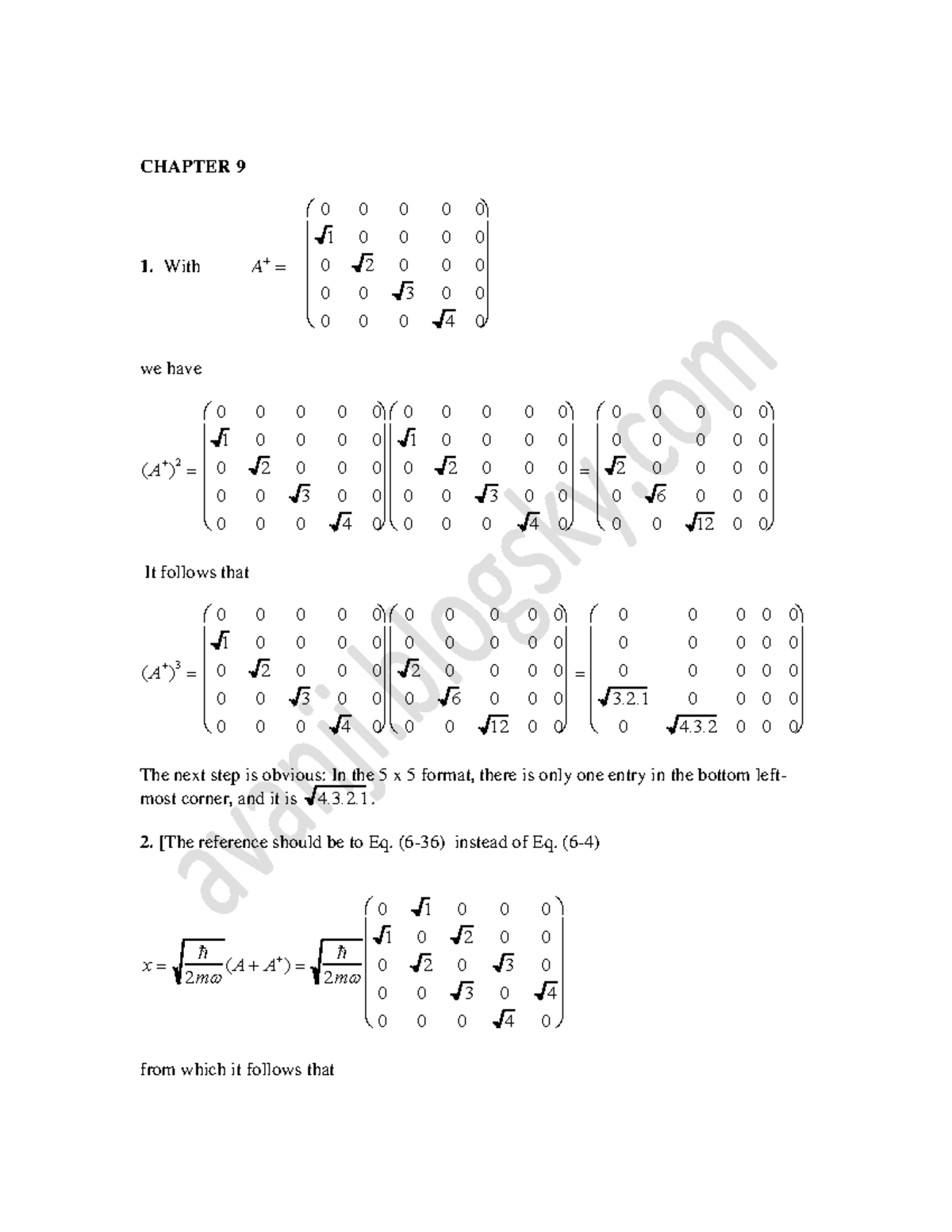 Ch09 - Quantum - CHAPTER 9 With A+ = 0 0 0 0 0 1 0 0 0 0 0 2 0 0 0 0 0 ...