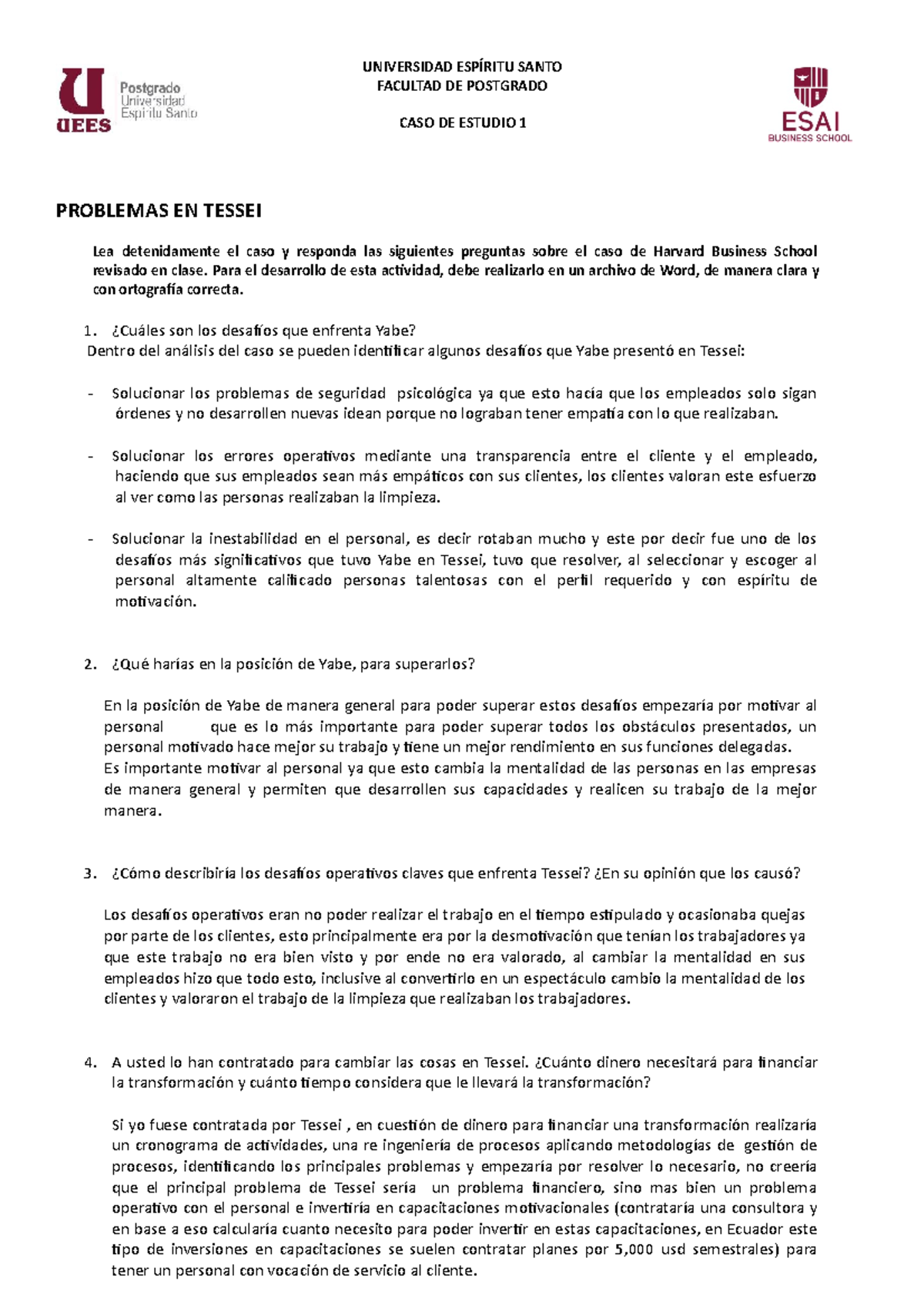 Tessei - PROBLEMAS EN TESSEI UNIVERSIDAD ESPÍRITU SANTO FACULTAD DE ...