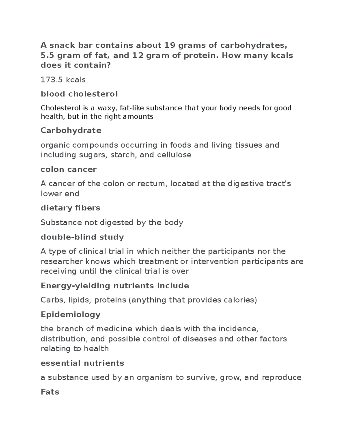 Chap 1 Study Guide - A snack bar contains about 19 grams of ...