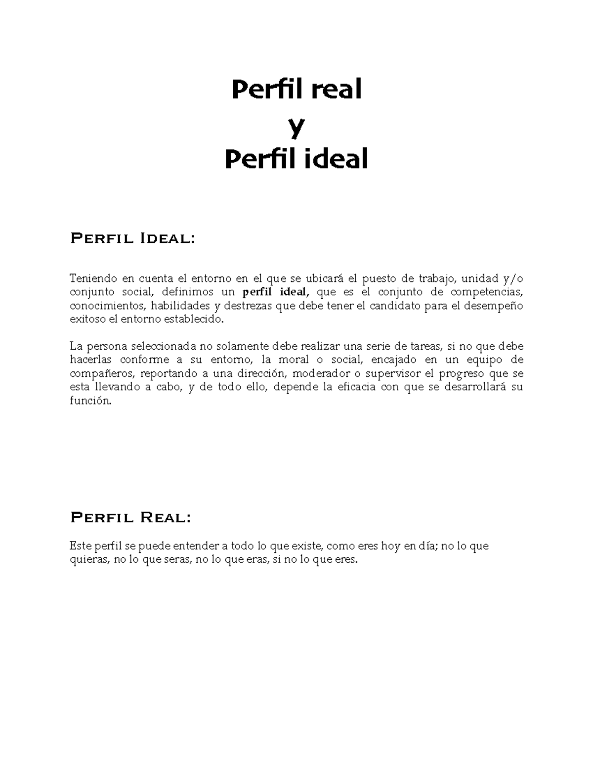 Expo DP (Perfil real y Perfil ideal) - Perfil real y Perfil ideal ...