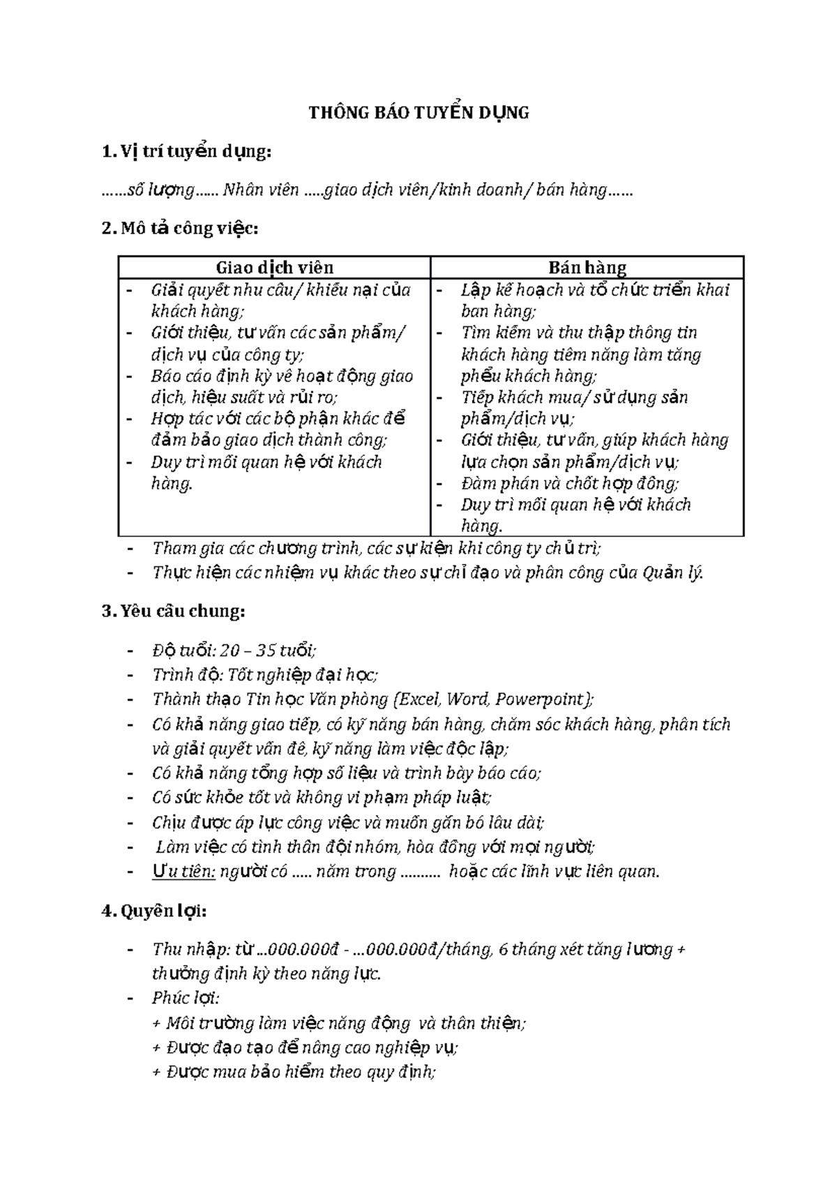 Thông BÁO TUYỂN DỤNG - KO CÓ - THÔNG BÁO TUY ỂN D ỤNG V trí tuyị ển d ...