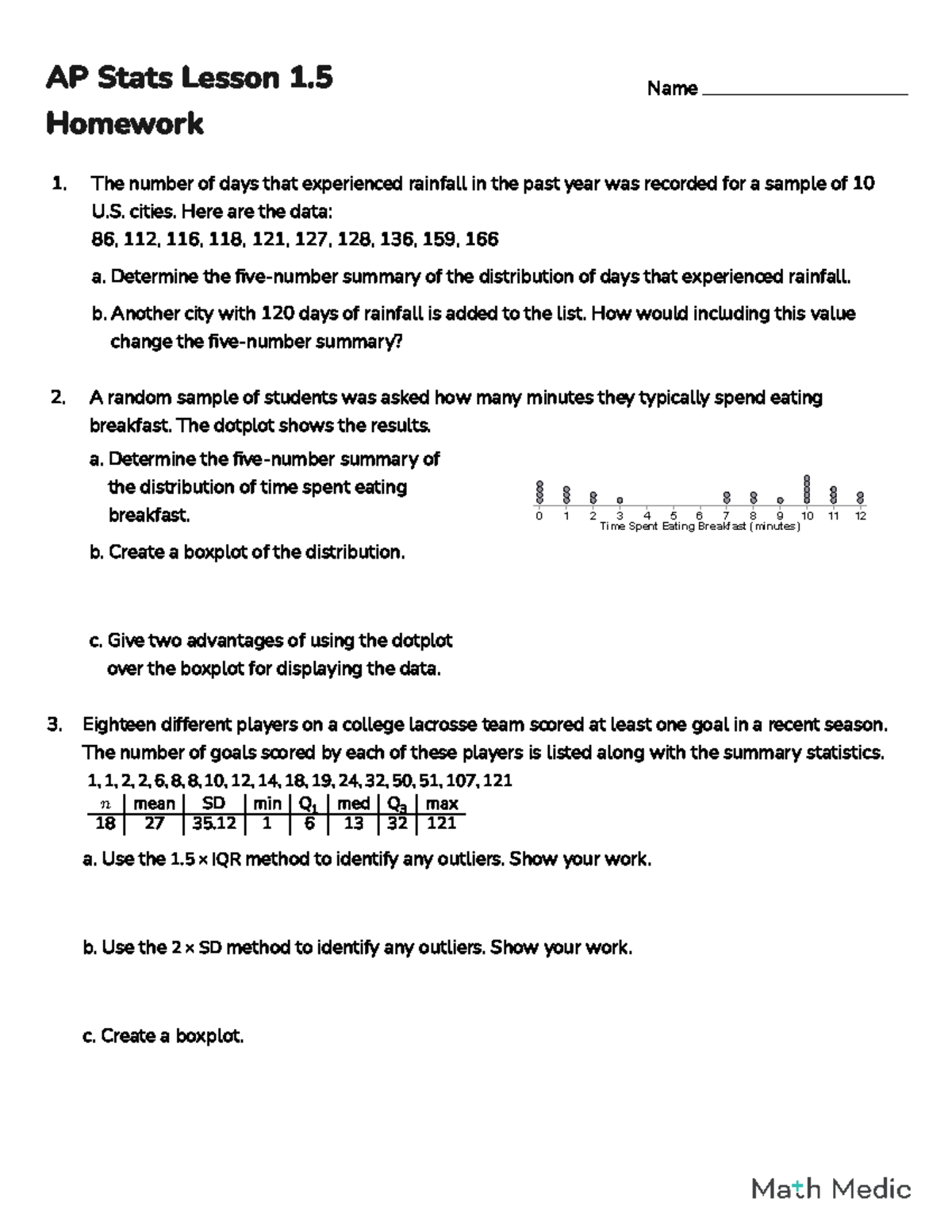 HWK 1 - ubhijn - AP Stats Lesson 1. Homework Name ...