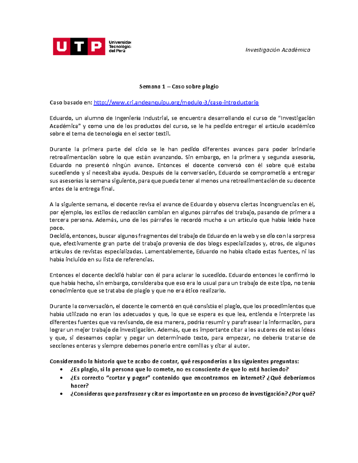 Semana 1 - Caso sobre plagio - Investigación Académica Semana 1 – Caso ...