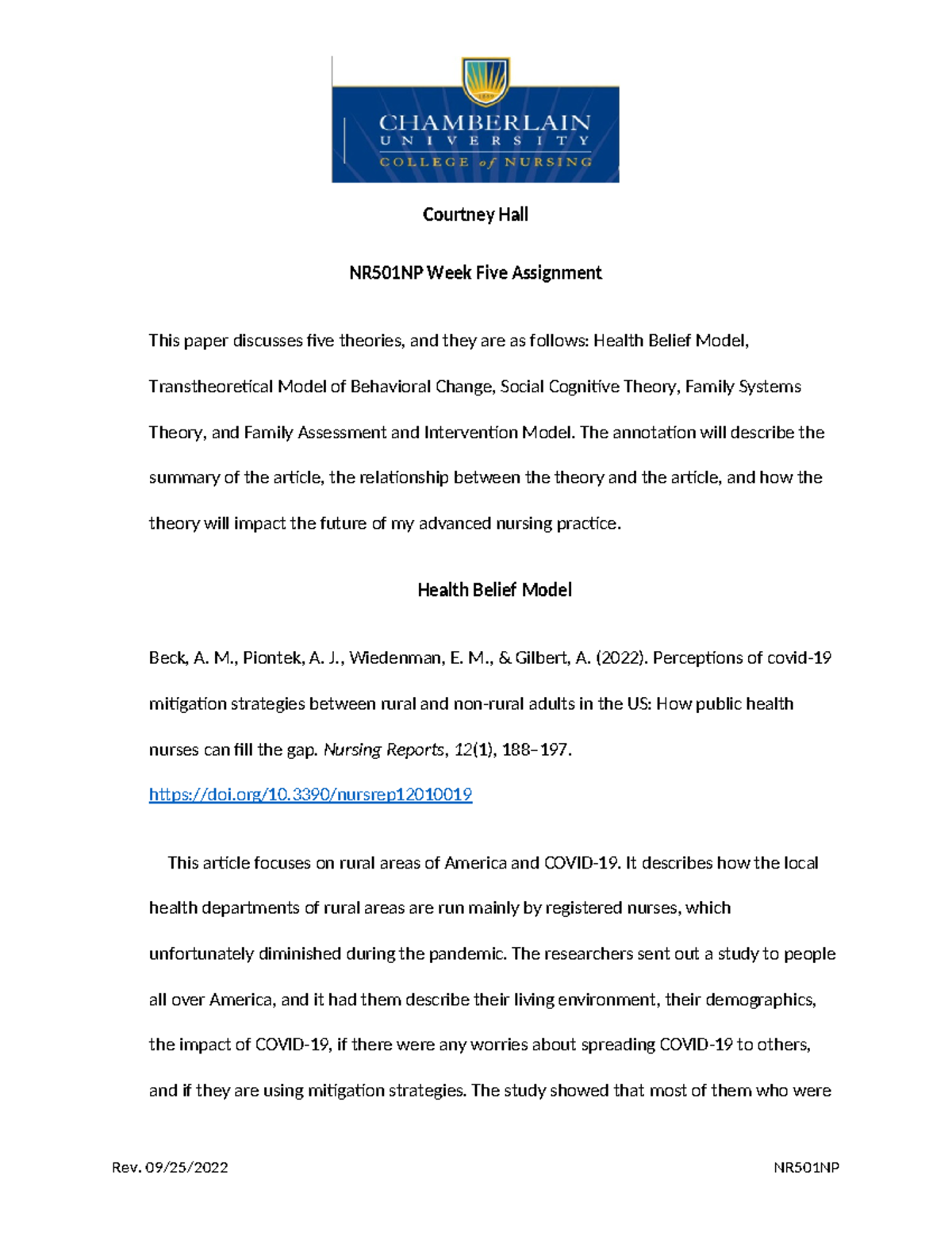 NR501NP Week 5 Assignment - Courtney Hall NR501NP Week Five Assignment This paper discusses five ...