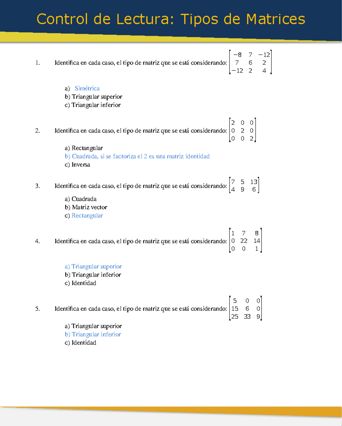 CL Tipos Matrices - Control de Lectura: Tipos de Matrices 1. Identifica ...