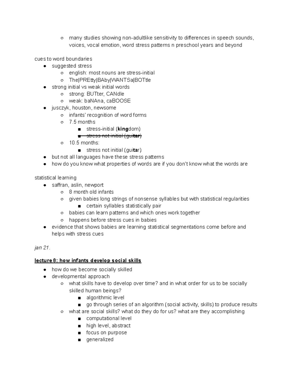 COGS 1 Intro to Cognitive Science: Lecture 15-15 - many studies showing non-adultlike ...