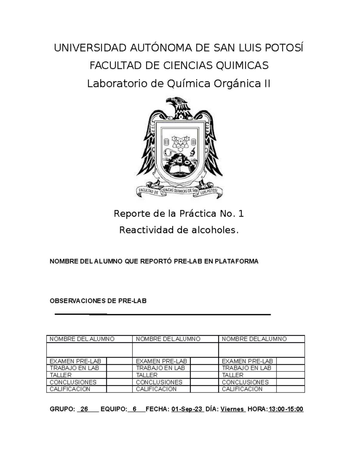PRE-LAB QOII - UNIVERSIDAD AUTÓNOMA DE SAN LUIS POTOSÍ FACULTAD DE ...
