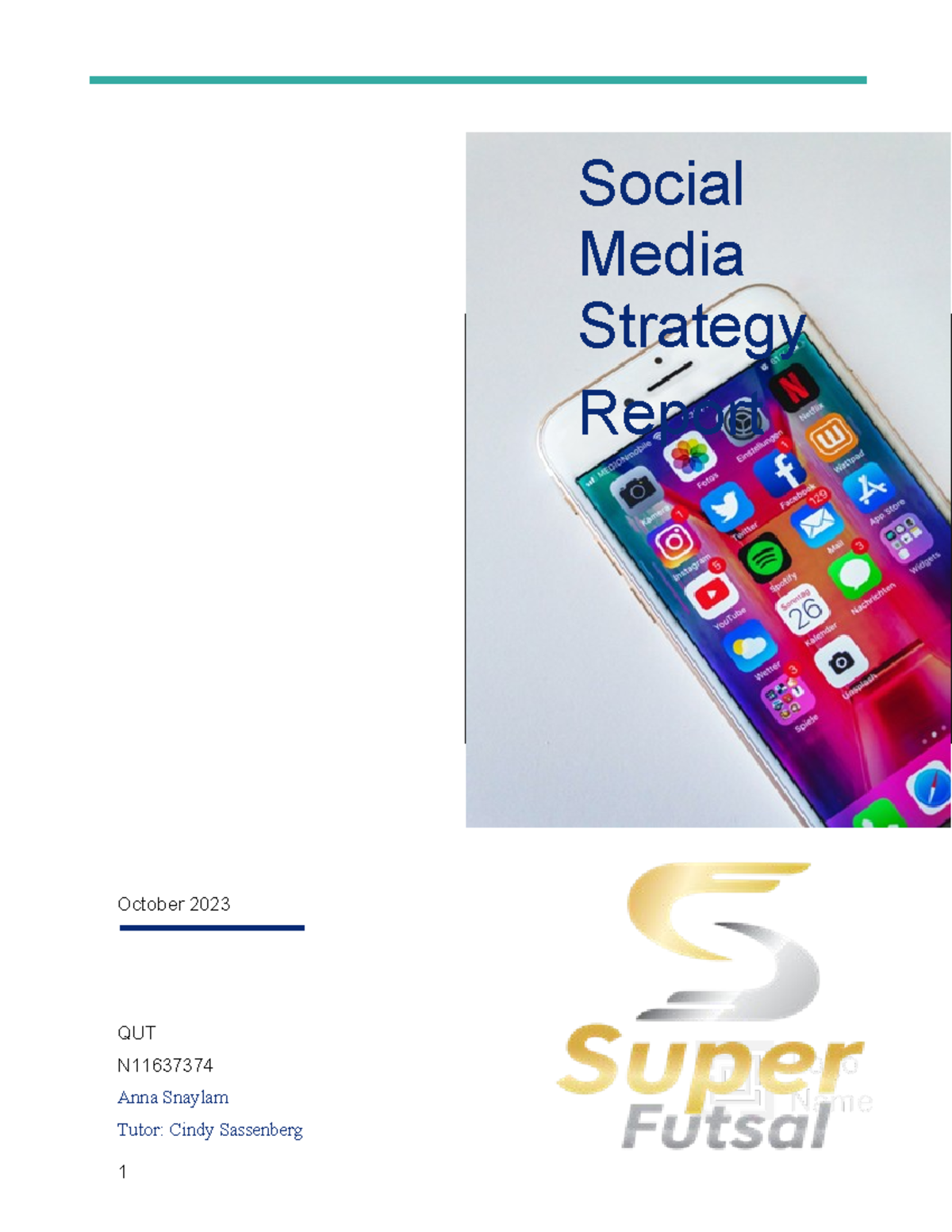 CYB 104 A3 - My A3 assignment - October 2023 QUT N Anna Snaylam Tutor ...