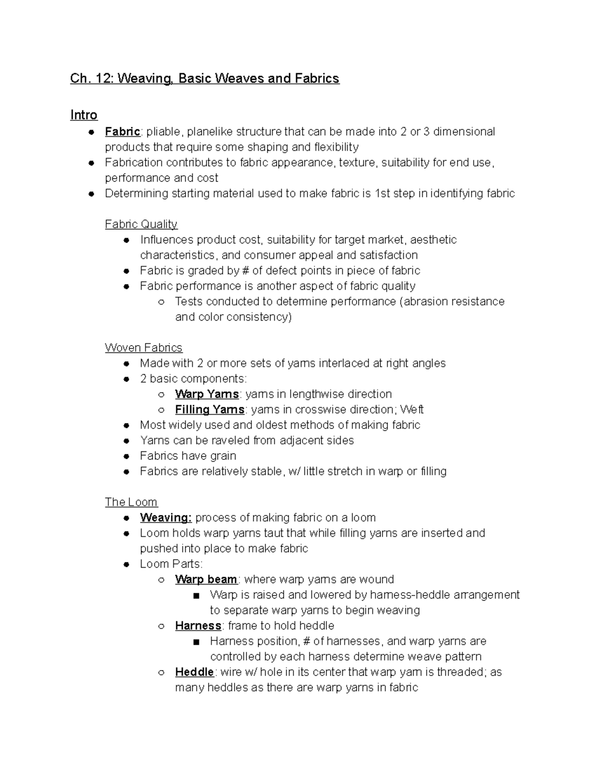 TAM 2200 Notes Ch. 12 & 13 - Ch. 12: Weaving, Basic Weaves and Fabrics ...