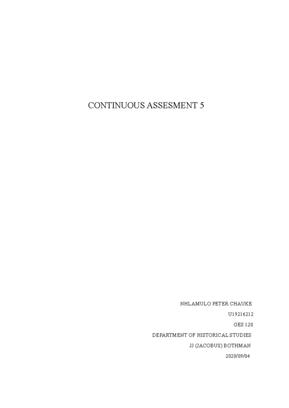 Ass 5 now - GES CONTINUOUS ASSESMENT 5 - CONTINUOUS ASSESMENT 5 NHLAMULO PETER CHAUKE U GES 120 ...