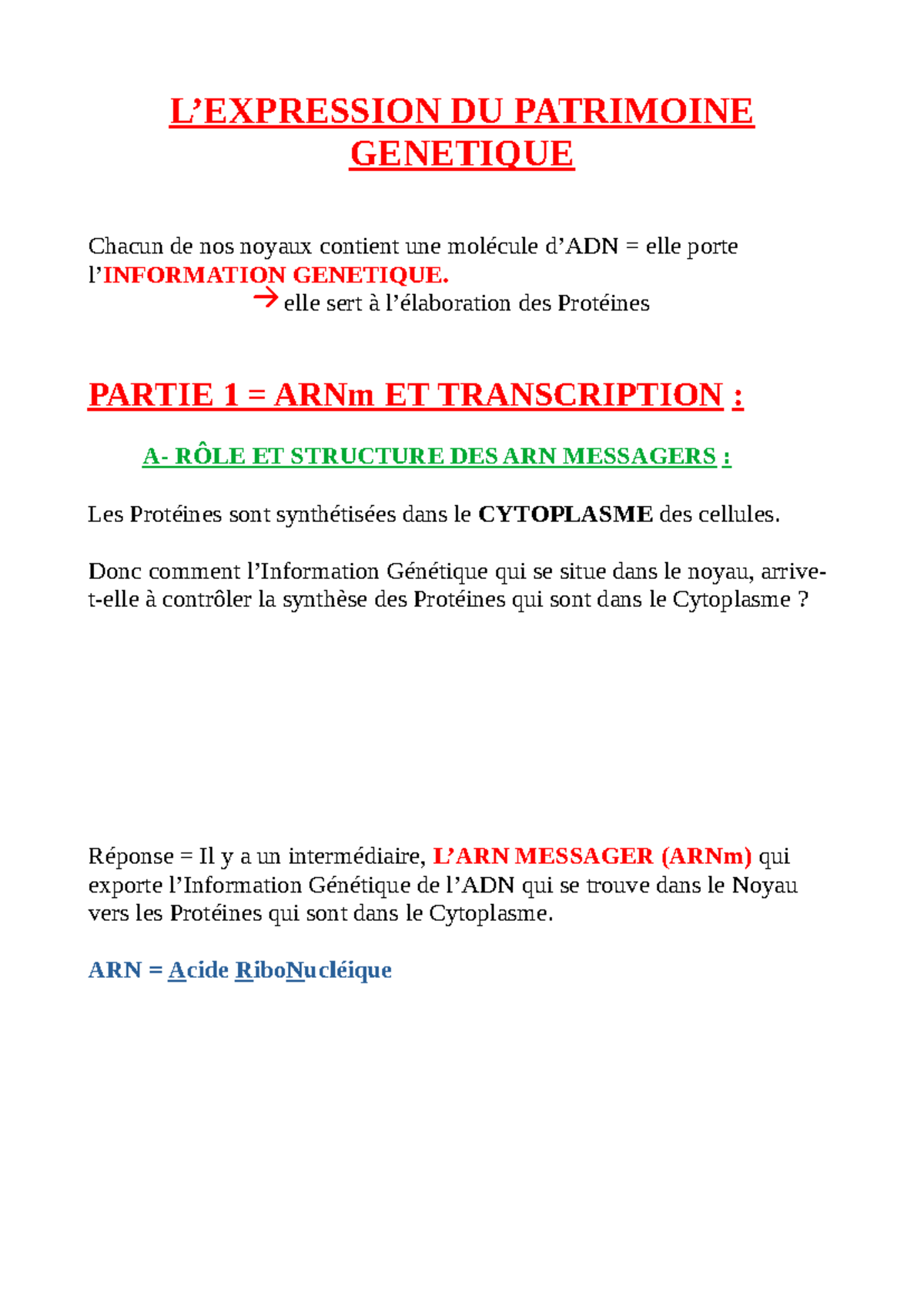 SVT Patrimoine génétique - L’EXPRESSION DU PATRIMOINE GENETIQUE Chacun de nos noyaux contient ...