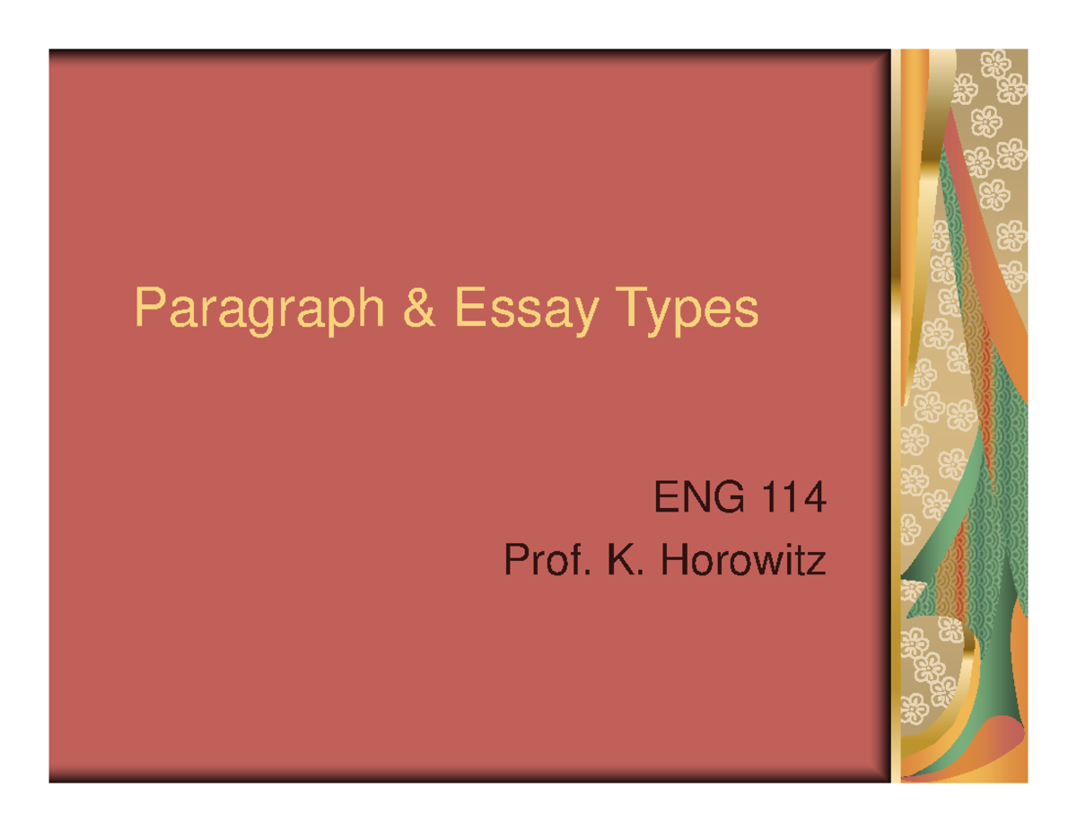 Module 3 - Paragraph & Essay Types - Paragraph & Essay Types ENG 114 ...