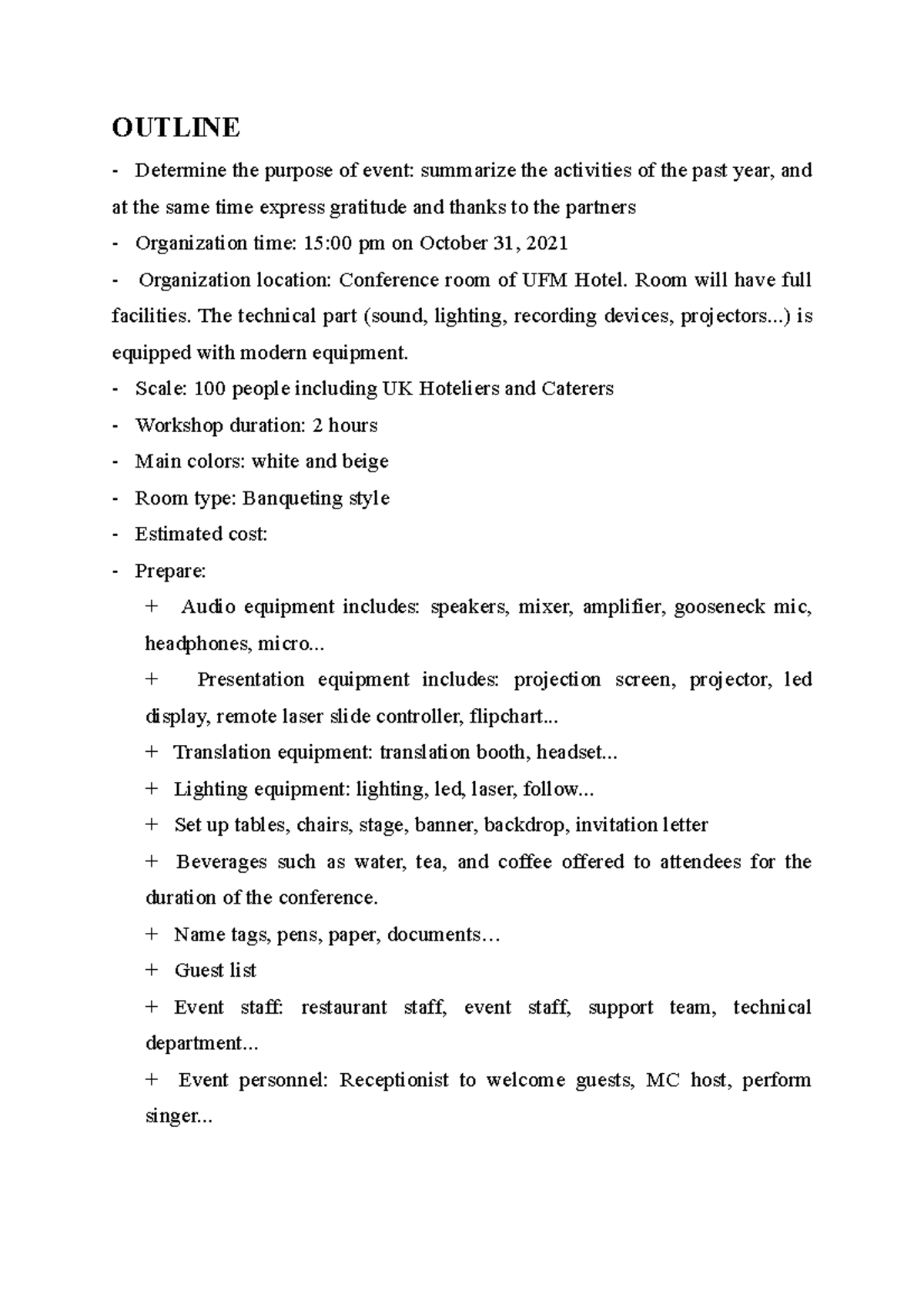 Outline - BÀI TẬP - OUTLINE Determine the purpose of event: summarize ...