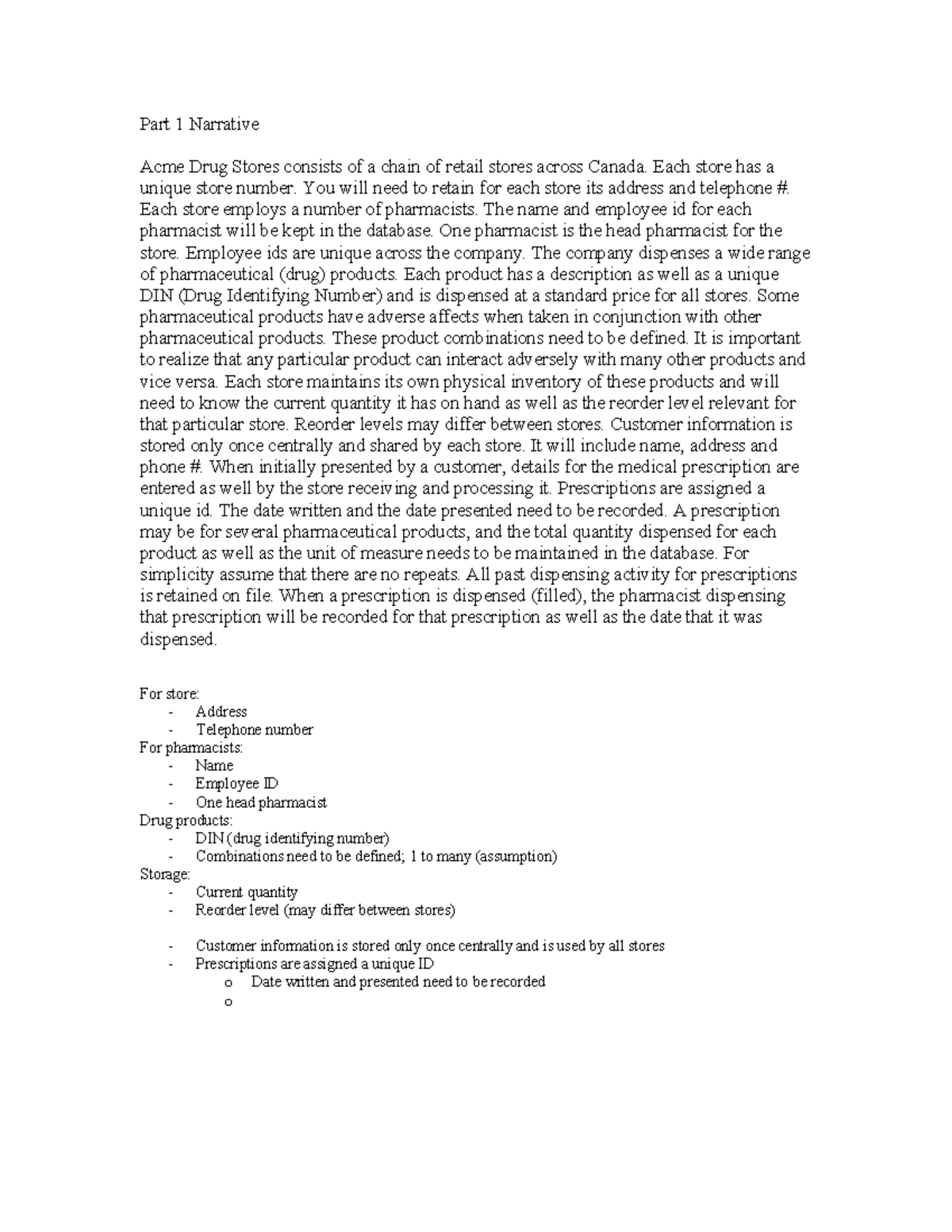 ACME Drug Stores Narrative - Part 1 Narrative Acme Drug Stores consists ...