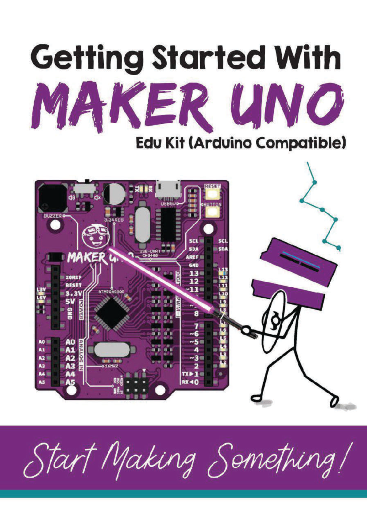 Coding Maker Uno - LESSONS 1. The LED (Digital Output) 16 2. LED ...