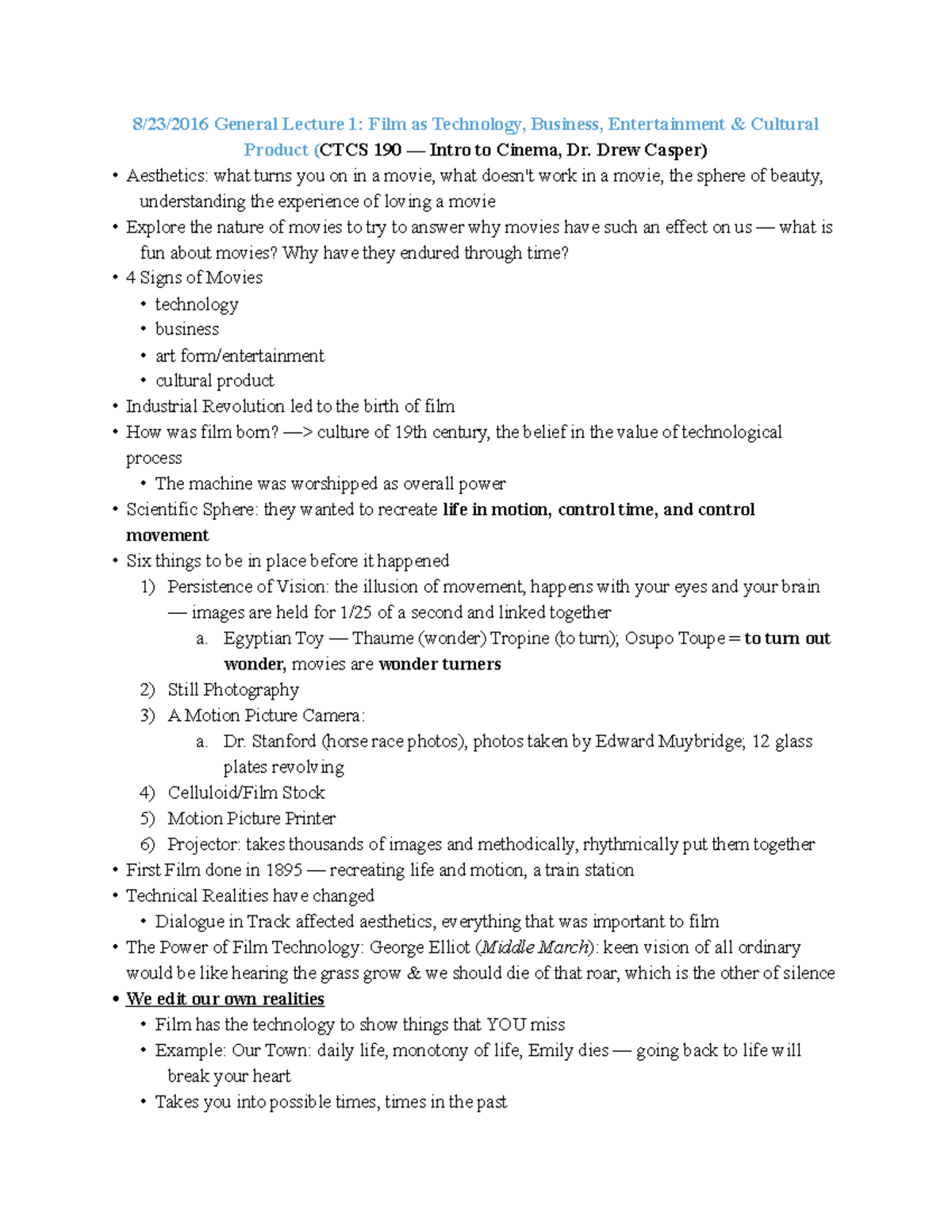CTCS 190 — Intro to Cinema Week 1 Notes - 8/23/2016 General Lecture 1 ...