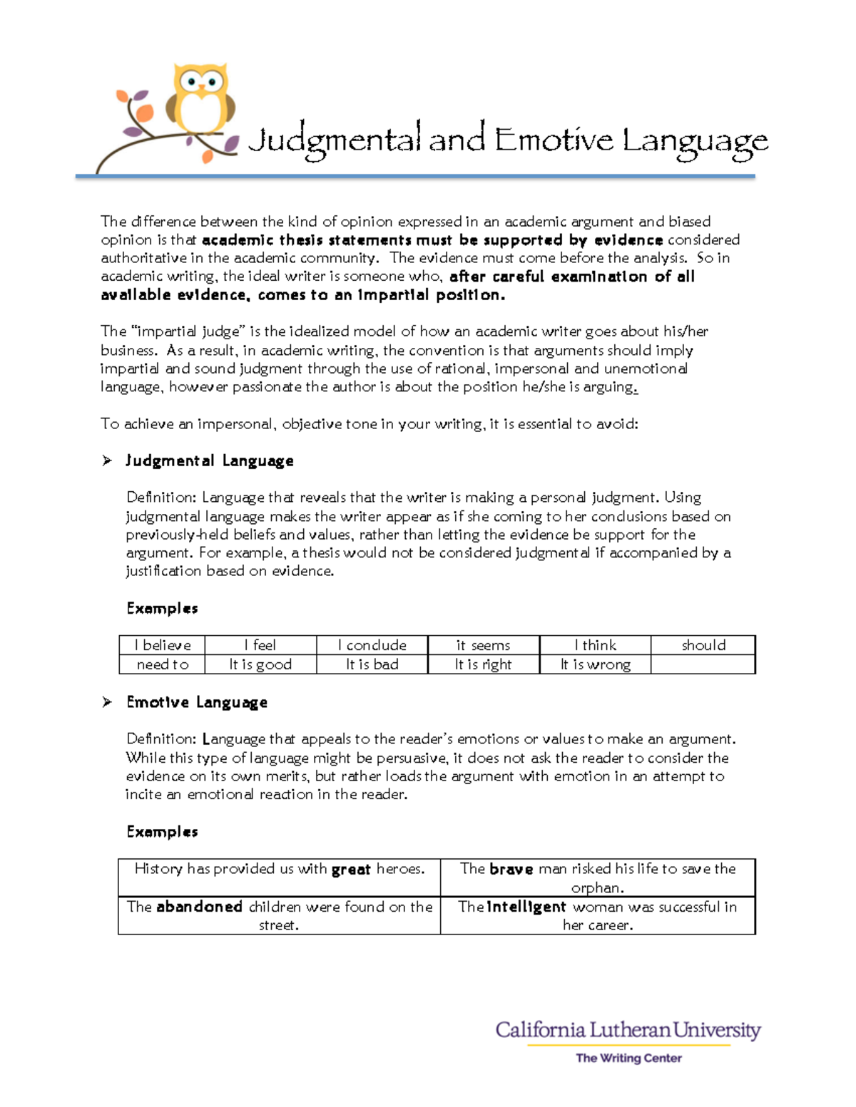 Judgmental and emotive language - The difference between the kind of ...