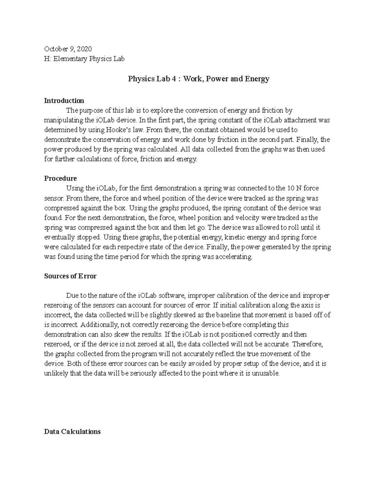 Physics Lab 4 - October 9, 2020 H: Elementary Physics Lab Physics Lab 4 ...