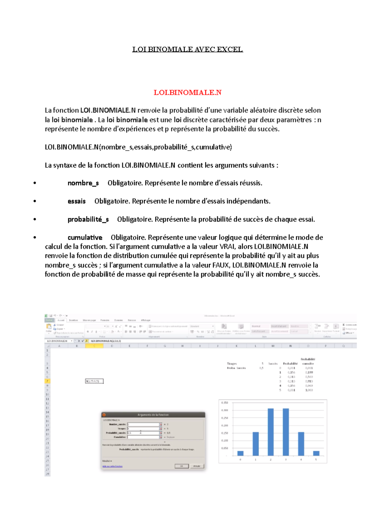 LOI Binomiale AVEC Excel - LOI BINOMIALE AVEC EXCEL LOI.BINOMIALE La fonction LOI.BINOMIALE ...