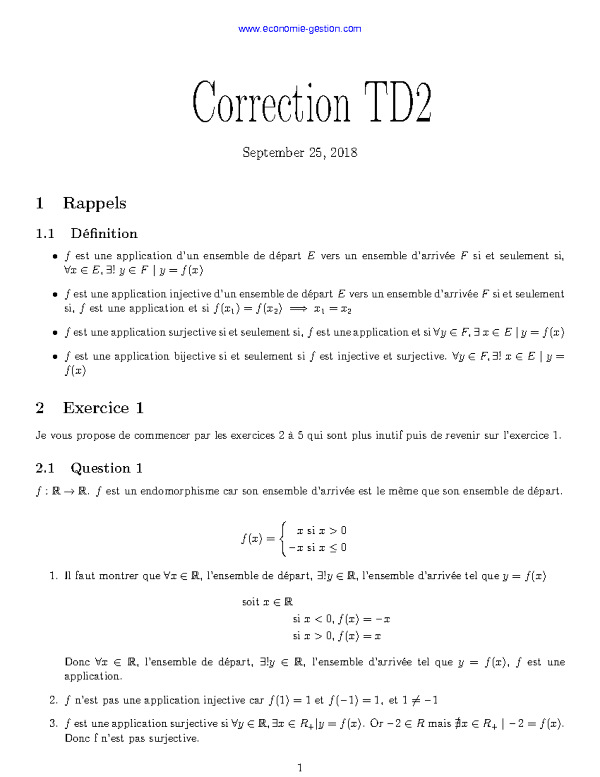 TD2 corrigé economie gestion - Correction TD September 25, 2018 1 Rappels 1 Définition f est une ...