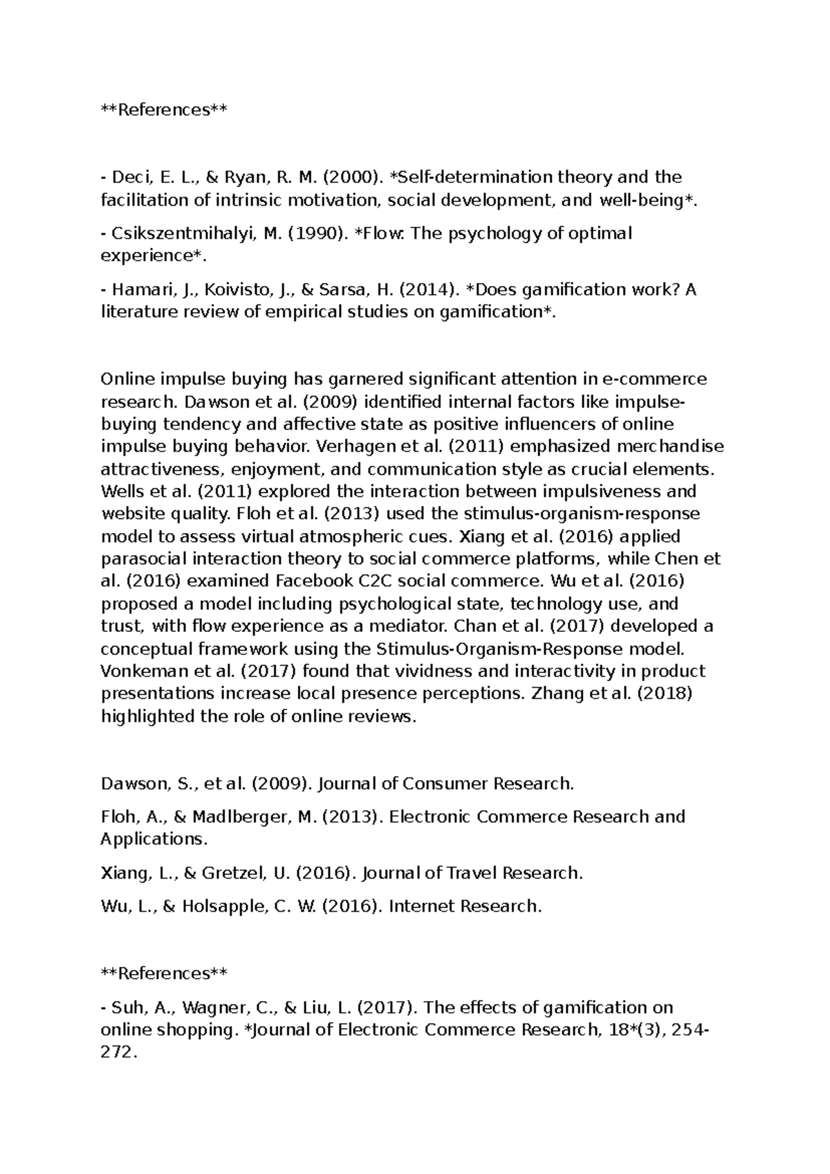Nguồn - erwarew - References Deci, E. L., & Ryan, R. M. (2000). Self ...
