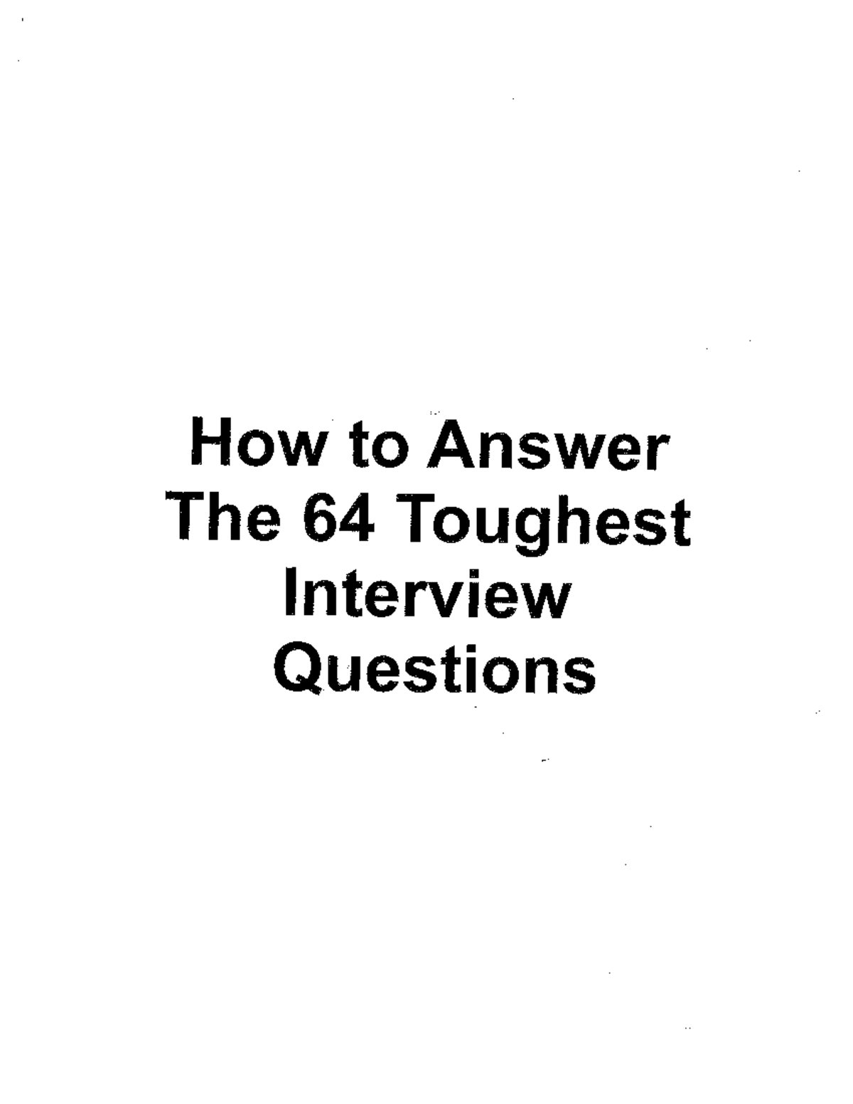64 Toughest Interview Questions 🔸 1669812378 - B.tech - Studocu