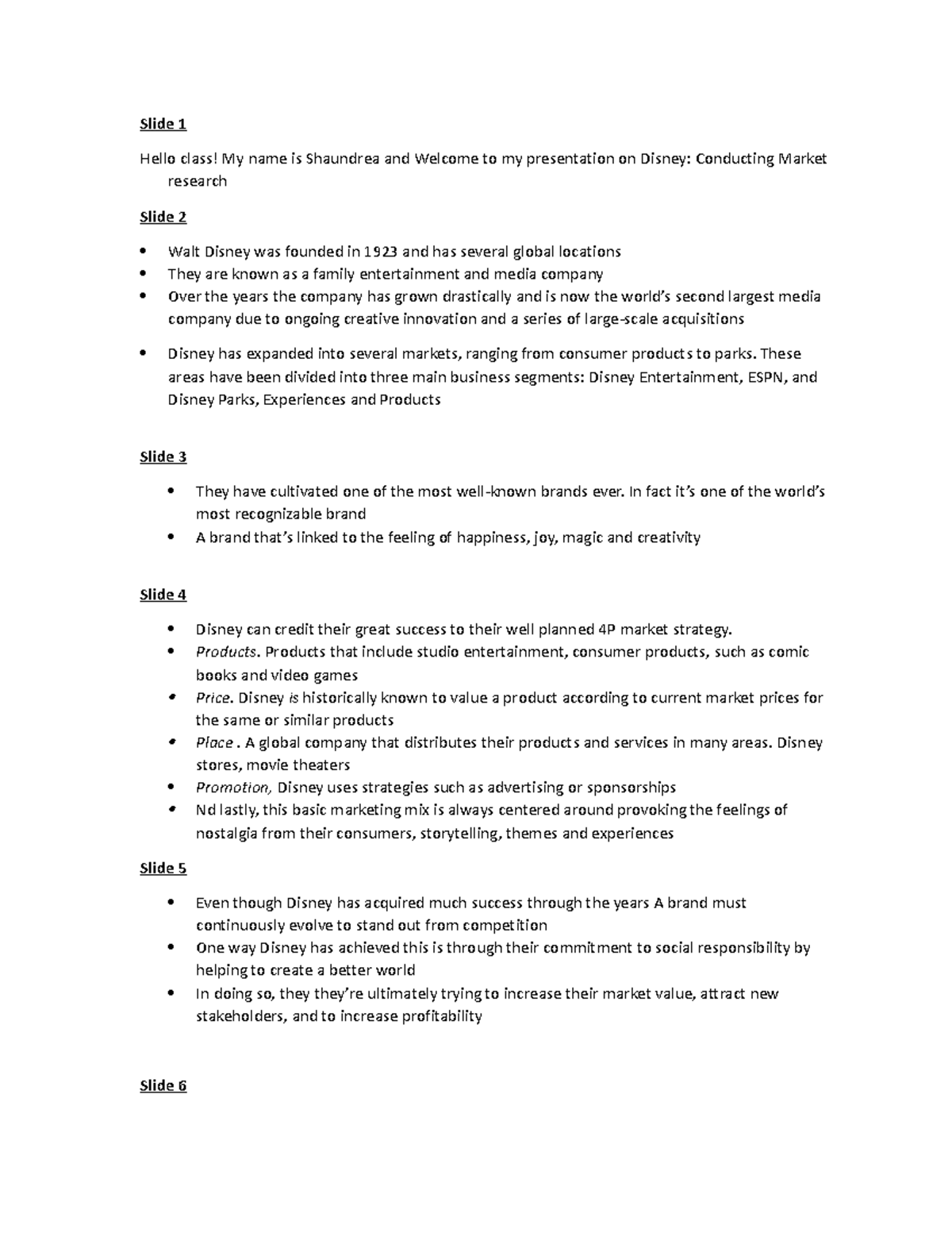 Disney Script - Slide 1 Hello class! My name is Shaundrea and Welcome ...