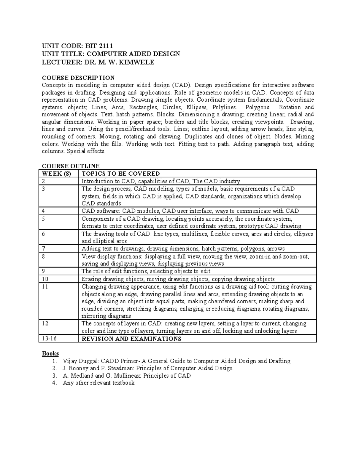 CADD - cadd notes - UNIT CODE: BIT 2111 UNIT TITLE: COMPUTER AIDED ...
