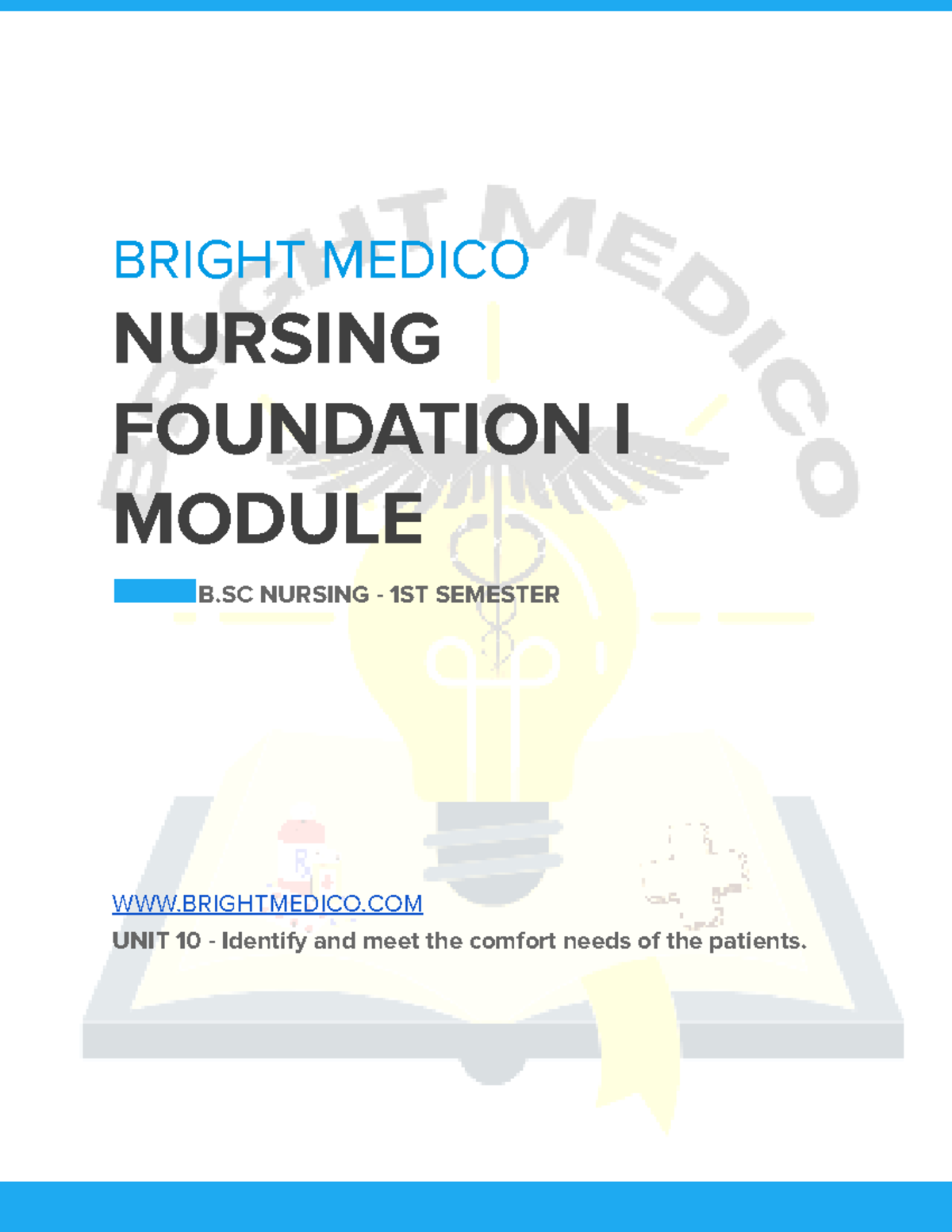 Unit 10 Nursing Foundation 1 - BRIGHT MEDICO NURSING FOUNDATION I ...
