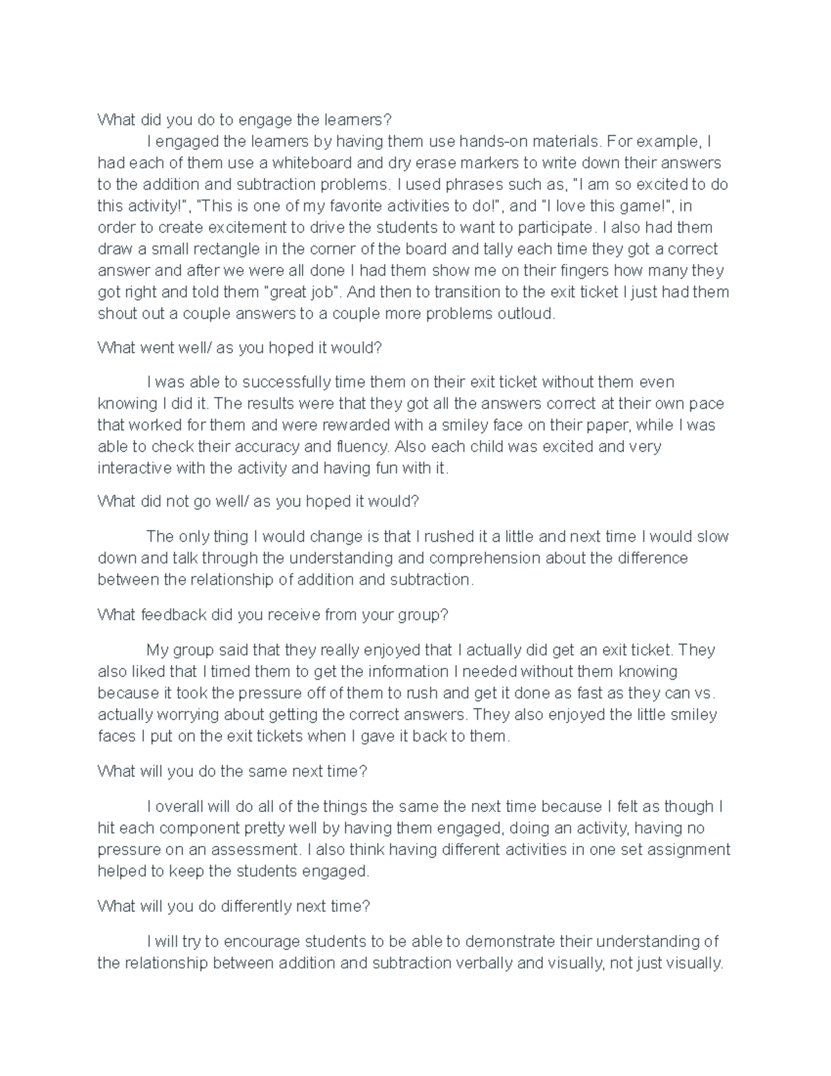 Lesson Plan 1 Reflection (1) - What did you do to engage the learners ...